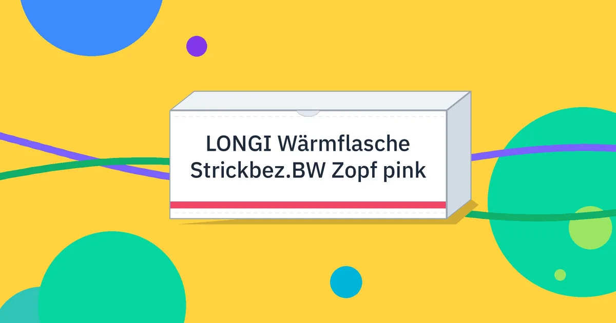 Symbolbild: Packung mit der Aufschrift LONGI Wärmflasche Strickbez.BW Zopf pink (PZN 17537879) – Verfügbarkeit und Bezug in Apotheken in Frankfurt am Main