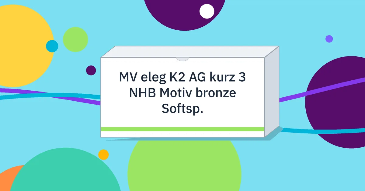 Symbolbild: Packung mit der Aufschrift MV eleg K2 AG kurz 3 NHB Motiv bronze Softsp. (PZN 15708319) – Verfügbarkeit und Bezug in Apotheken in Frankfurt am Main