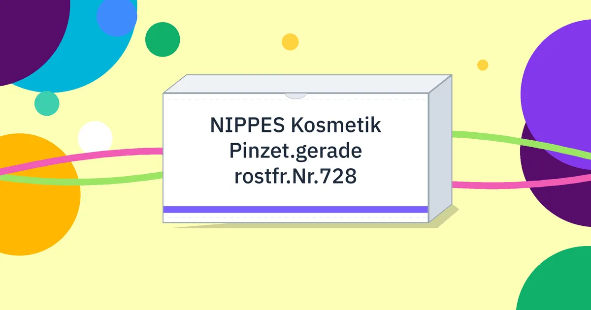 Symbolbild: Packung mit der Aufschrift NIPPES Kosmetik Pinzet.gerade rostfr.Nr.728 (PZN 00959837) – Verfügbarkeit und Bezug in Apotheken in Frankfurt am Main