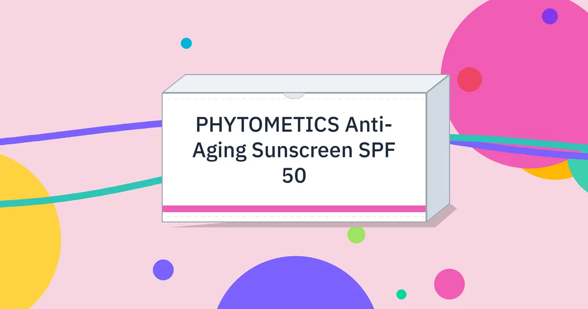 Symbolbild: Packung mit der Aufschrift PHYTOMETICS Anti-Aging Sunscreen SPF 50 (PZN 19382518) – Verfügbarkeit und Bezug in Apotheken in Frankfurt am Main