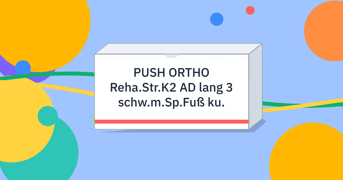 Symbolbild: Packung mit der Aufschrift PUSH ORTHO Reha.Str.K2 AD lang 3 schw.m.Sp.Fuß ku. (PZN 19157595) – Verfügbarkeit und Bezug in Apotheken in Frankfurt am Main