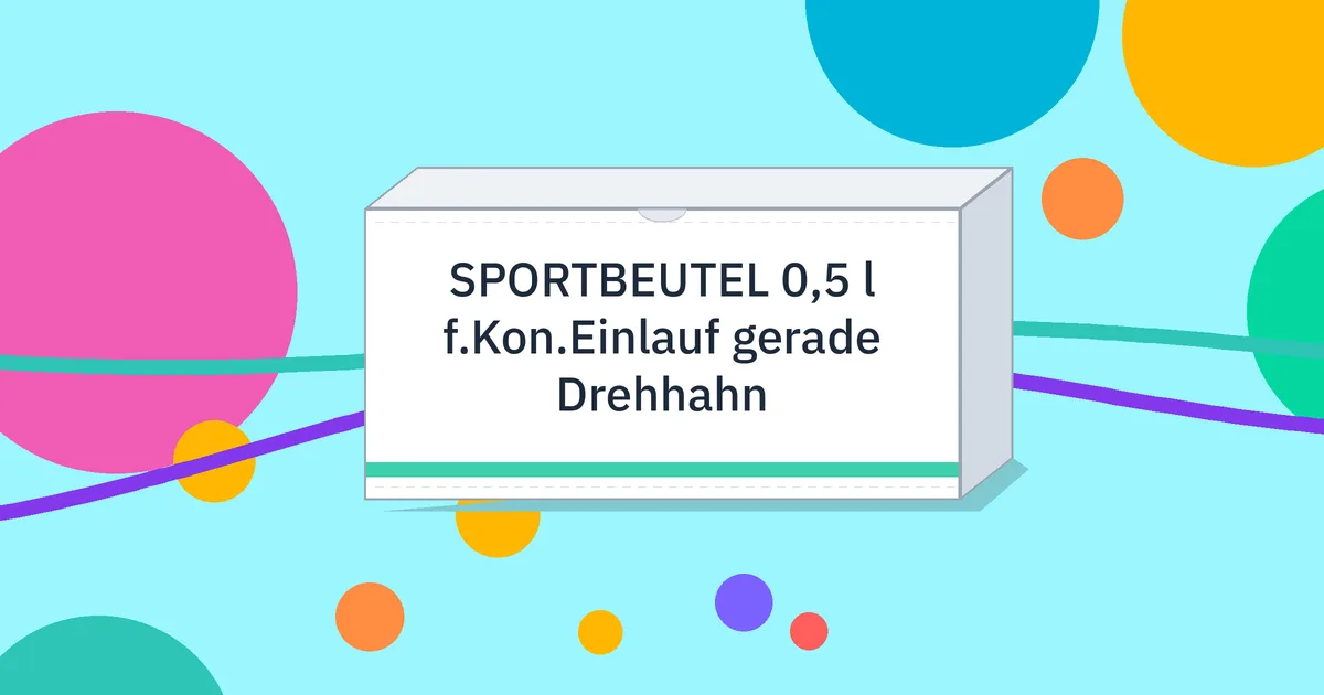 Symbolbild: Packung mit der Aufschrift SPORTBEUTEL 0,5 l f.Kon.Einlauf gerade Drehhahn (PZN 06097331) – Verfügbarkeit und Bezug in Apotheken in Frankfurt am Main