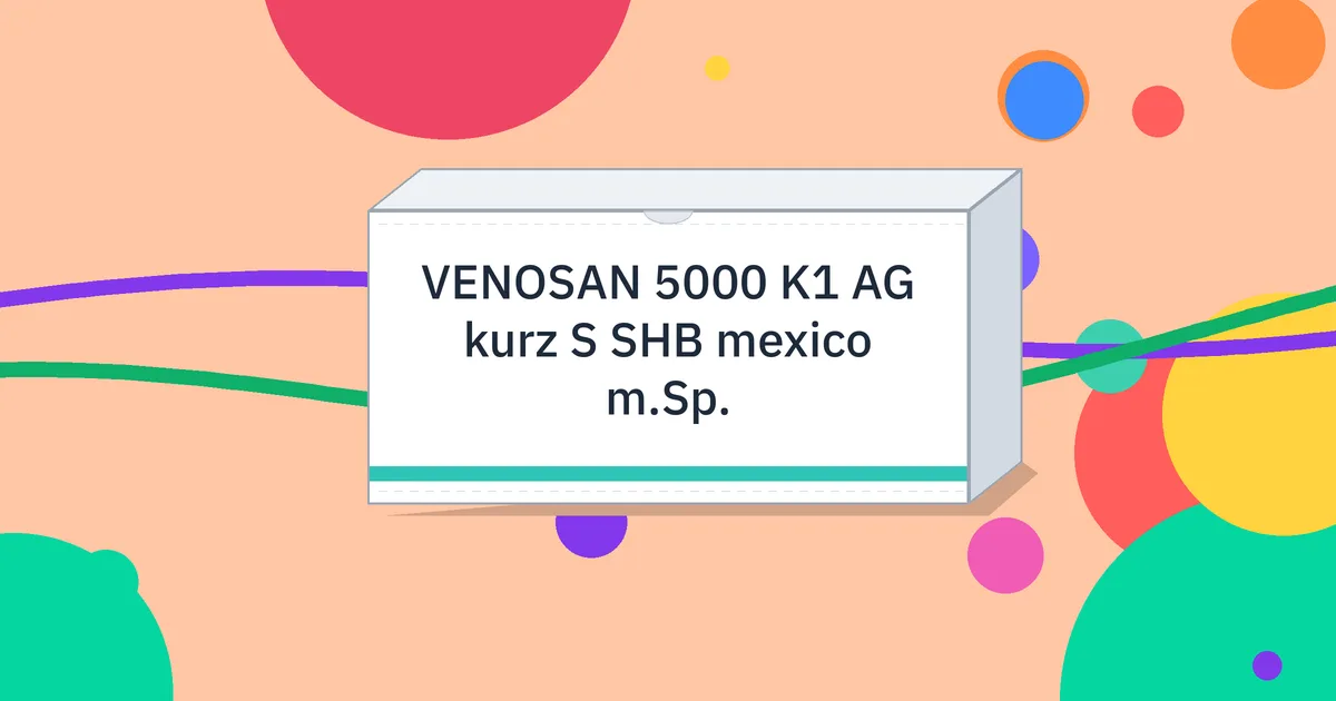Symbolbild: Packung mit der Aufschrift VENOSAN 5000 K1 AG kurz S SHB mexico m.Sp. (PZN 14429764) – Verfügbarkeit und Bezug in Apotheken in Frankfurt am Main