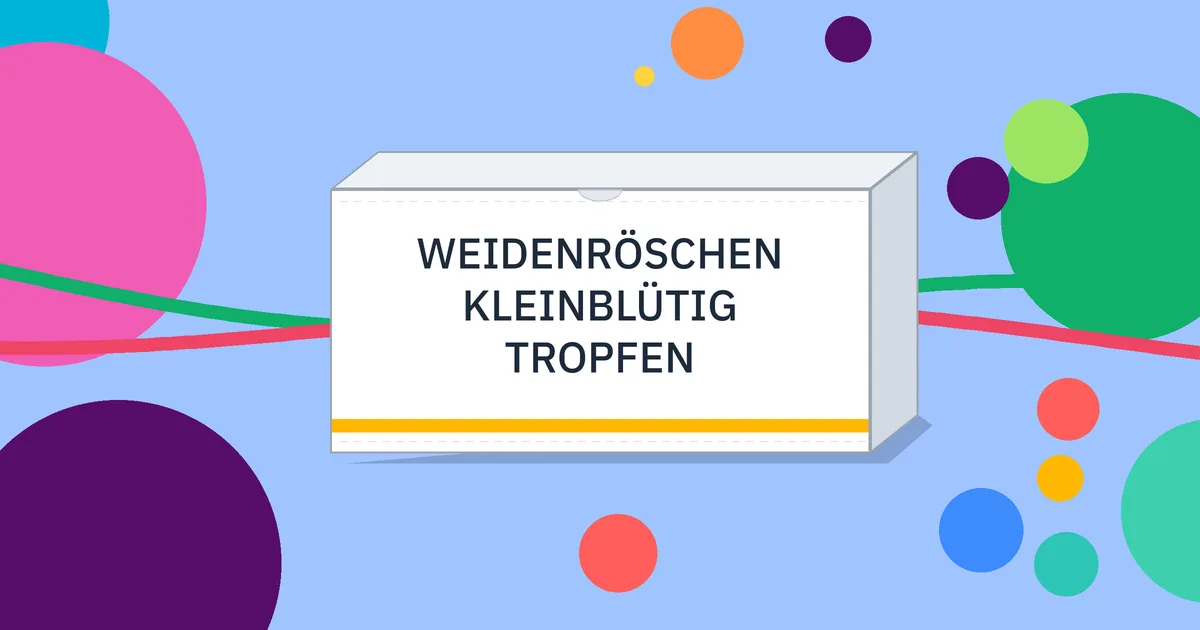 Symbolbild: Packung mit der Aufschrift WEIDENRÖSCHEN KLEINBLÜTIG TROPFEN (PZN 14281847) – Verfügbarkeit und Bezug in Apotheken in Frankfurt am Main