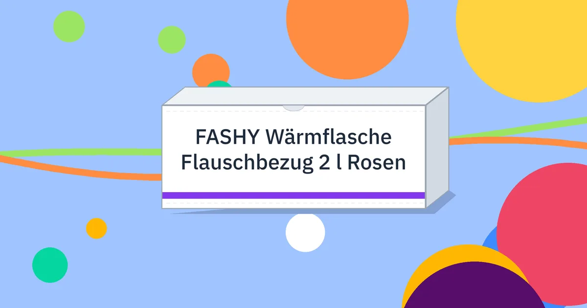 Symbolbild: Packung mit der Aufschrift FASHY Wärmflasche Flauschbezug 2 l Rosen (PZN 18026193) – Verfügbarkeit und Bezug in Apotheken in Frankfurt am Main