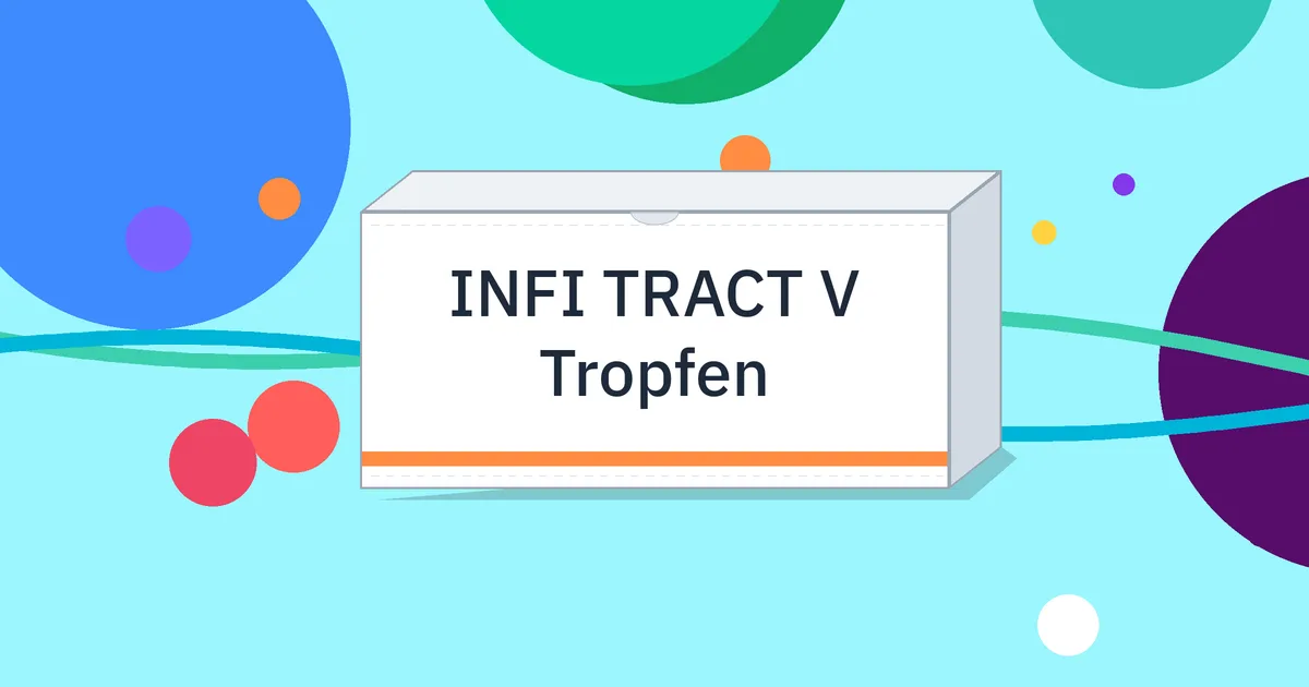 Symbolbild: Packung mit der Aufschrift INFI TRACT V Tropfen (PZN 00774196) – Verfügbarkeit und Bezug in Apotheken in Frankfurt am Main