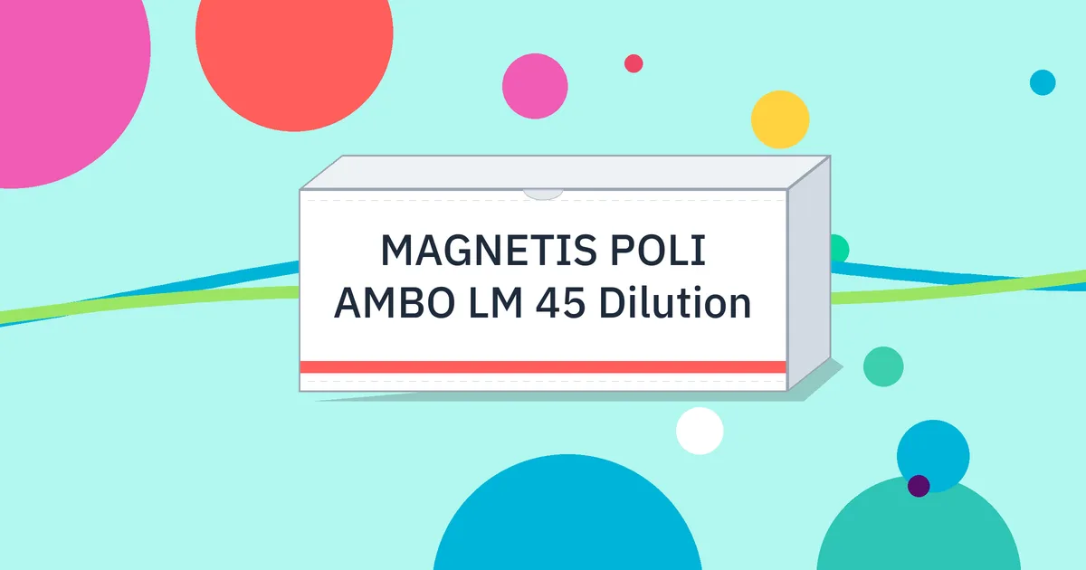 Symbolbild: Packung mit der Aufschrift MAGNETIS POLI AMBO LM 45 Dilution (PZN 12940725) – Verfügbarkeit und Bezug in Apotheken in Frankfurt am Main