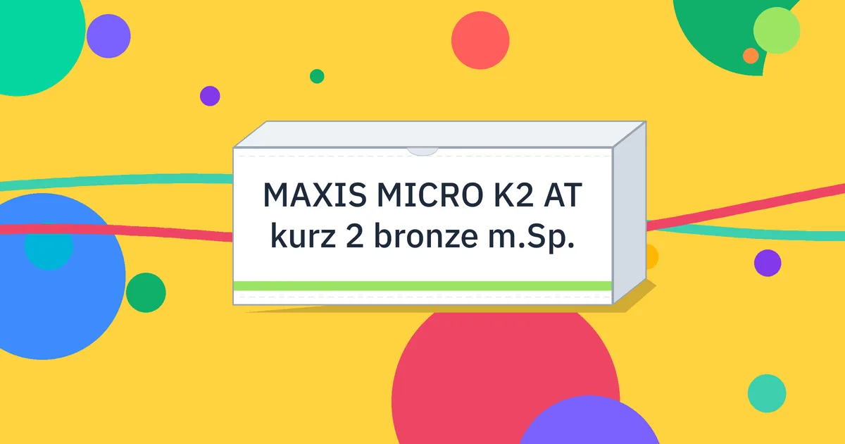 Symbolbild: Packung mit der Aufschrift MAXIS MICRO K2 AT kurz 2 bronze m.Sp. (PZN 17673022) – Verfügbarkeit und Bezug in Apotheken in Frankfurt am Main