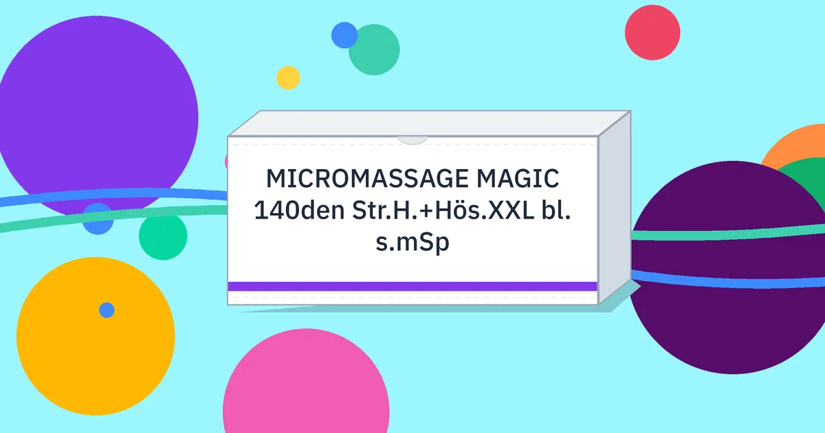Symbolbild: Packung mit der Aufschrift MICROMASSAGE MAGIC 140den Str.H.+Hös.XXL bl. s.mSp (PZN 03980200) – Verfügbarkeit und Bezug in Apotheken in Frankfurt am Main