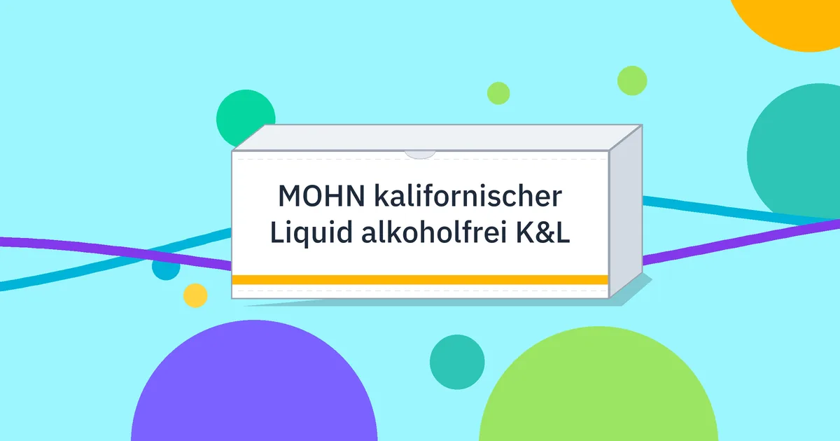 Symbolbild: Packung mit der Aufschrift MOHN kalifornischer Liquid alkoholfrei K&L (PZN 16583593) – Verfügbarkeit und Bezug in Apotheken in Frankfurt am Main