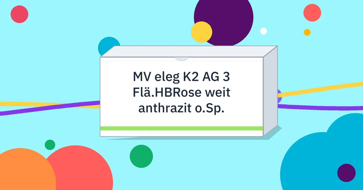 Symbolbild: Packung mit der Aufschrift MV eleg K2 AG 3 Flä.HBRose weit anthrazit o.Sp. (PZN 15719458) – Verfügbarkeit und Bezug in Apotheken in Frankfurt am Main