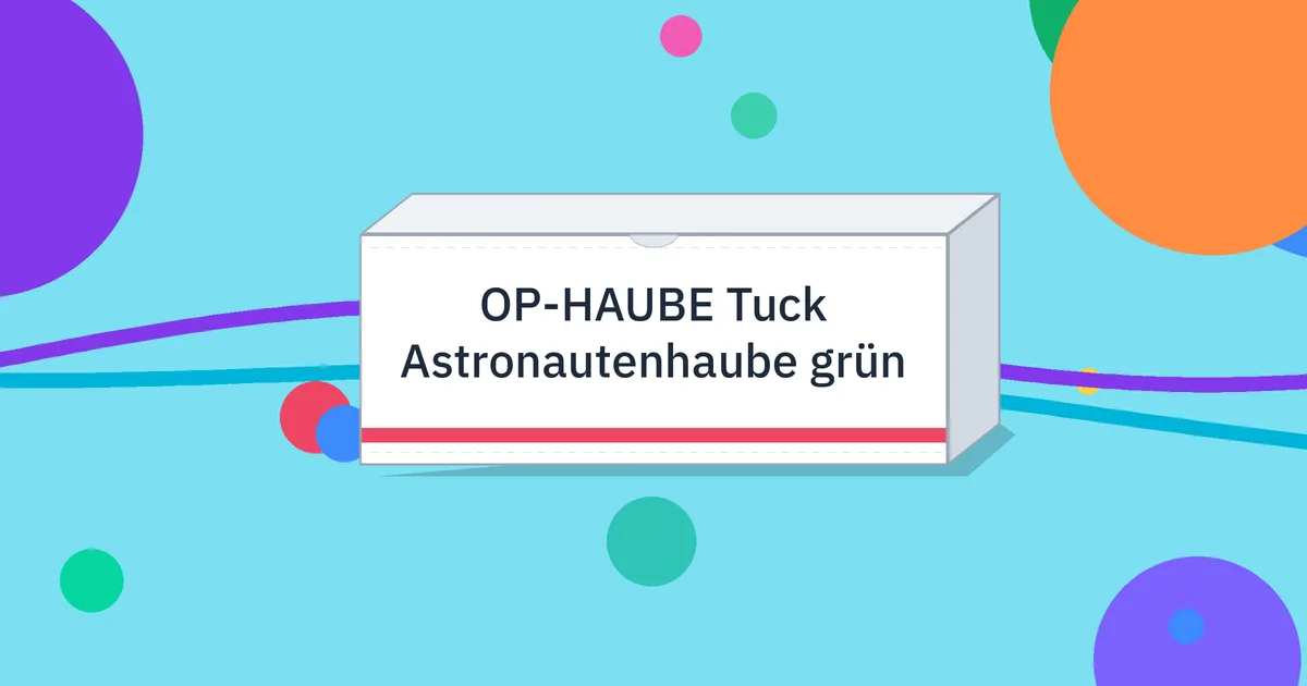 Symbolbild: Packung mit der Aufschrift OP-HAUBE Tuck Astronautenhaube grün (PZN 16060961) – Verfügbarkeit und Bezug in Apotheken in Frankfurt am Main
