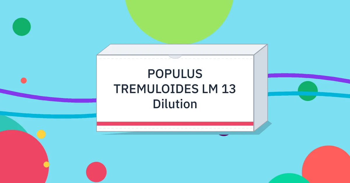 Symbolbild: Packung mit der Aufschrift POPULUS TREMULOIDES LM 13 Dilution (PZN 13664753) – Verfügbarkeit und Bezug in Apotheken in Frankfurt am Main