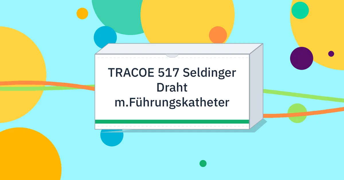 Symbolbild: Packung mit der Aufschrift TRACOE 517 Seldinger Draht m.Führungskatheter (PZN 01925987) – Verfügbarkeit und Bezug in Apotheken in Frankfurt am Main