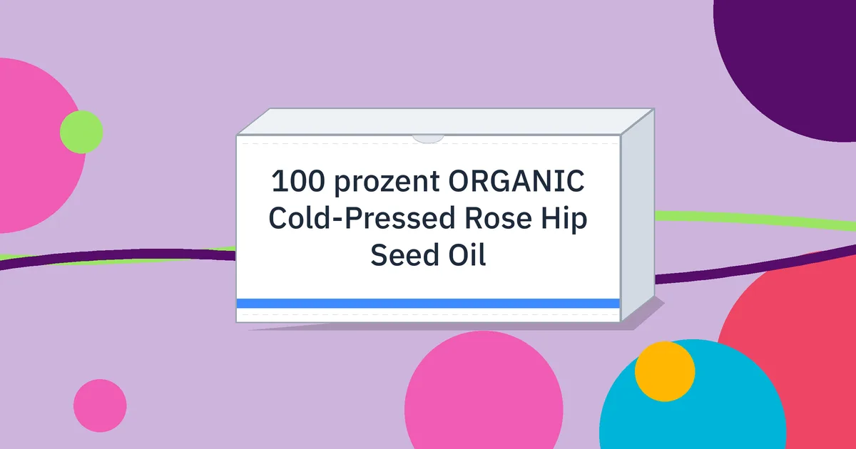 Symbolbild: Packung mit der Aufschrift 100 prozent ORGANIC Cold-Pressed Rose Hip Seed Oil (PZN 19163213) – Verfügbarkeit und Bezug in Apotheken in Frankfurt am Main