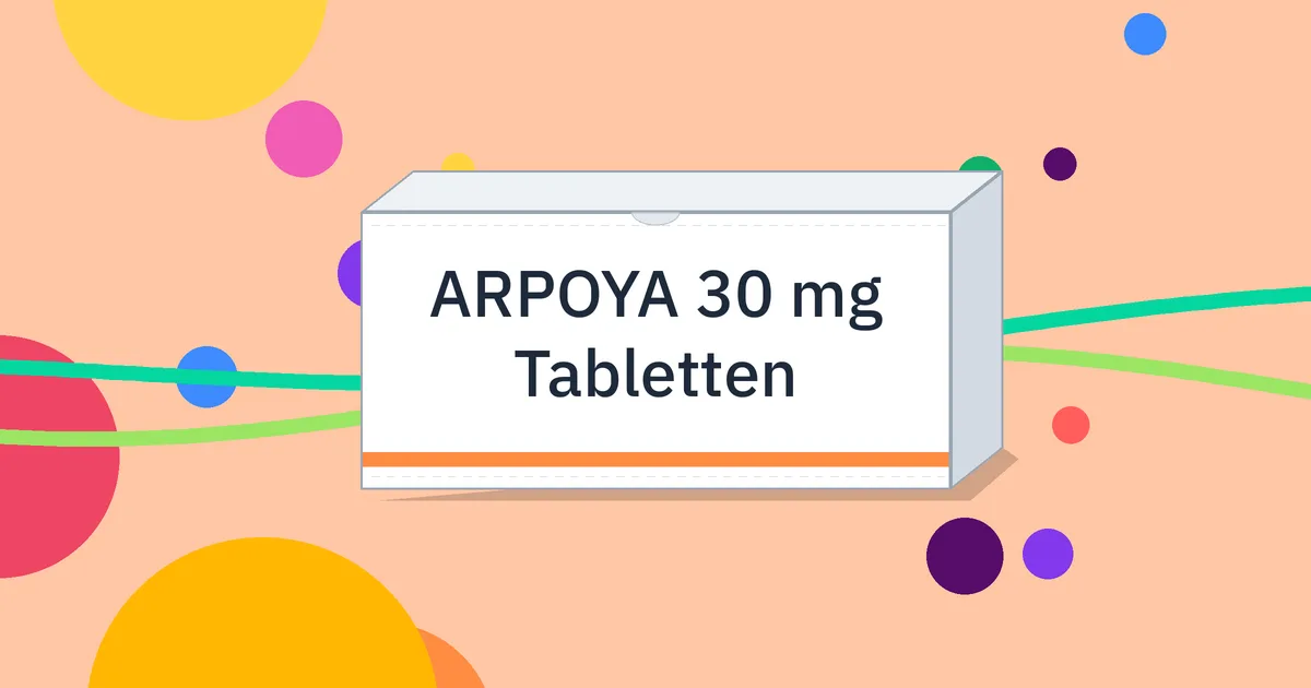 Symbolbild: Packung mit der Aufschrift ARPOYA 30 mg Tabletten (PZN 11133299) – Verfügbarkeit und Bezug in Apotheken in Frankfurt am Main