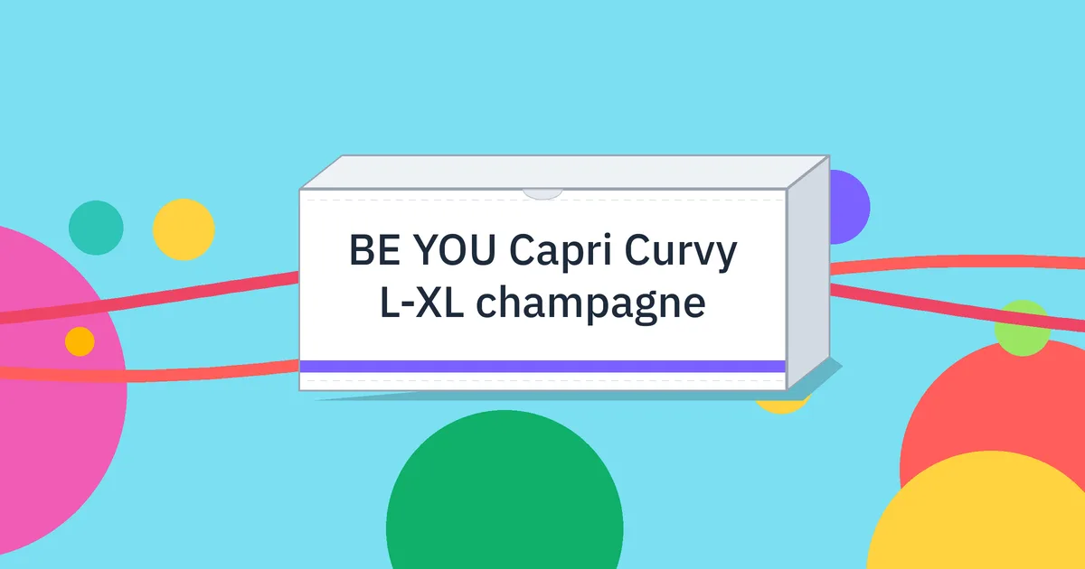 Symbolbild: Packung mit der Aufschrift BE YOU Capri Curvy L-XL champagne (PZN 20719443) – Verfügbarkeit und Bezug in Apotheken in Frankfurt am Main
