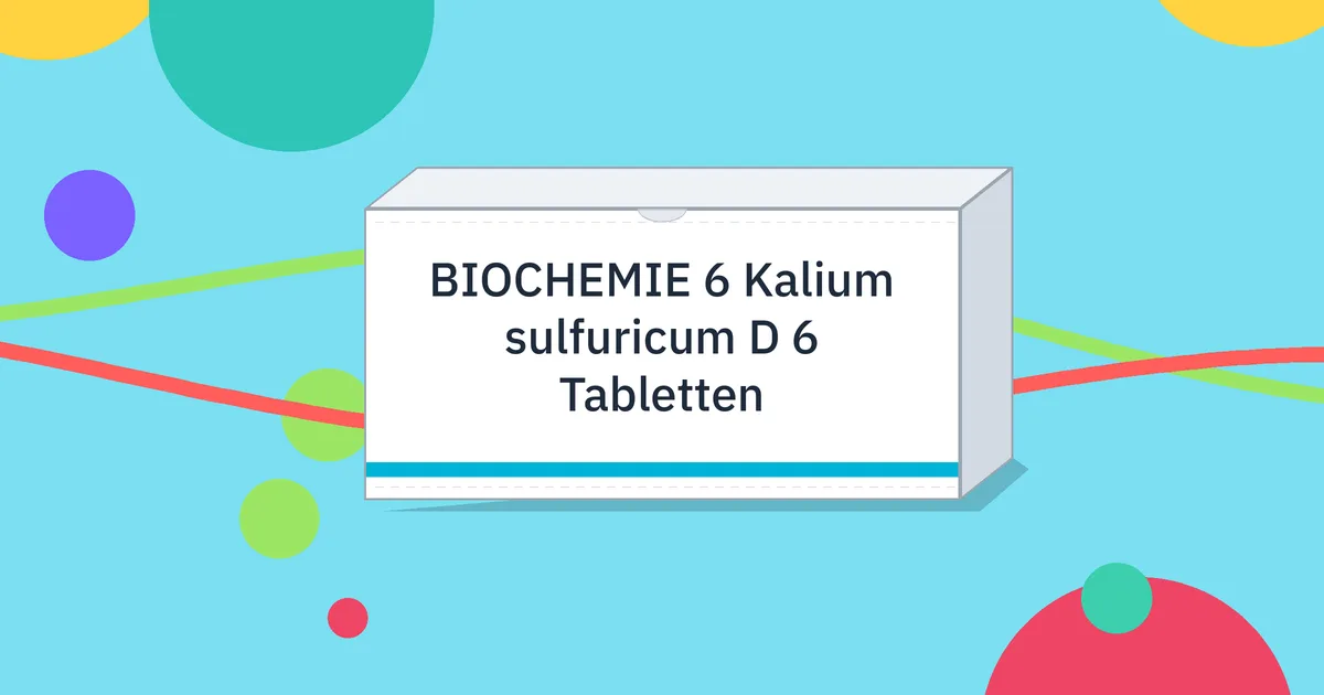 Symbolbild: Packung mit der Aufschrift BIOCHEMIE 6 Kalium sulfuricum D 6 Tabletten (PZN 05955904) – Verfügbarkeit und Bezug in Apotheken in Frankfurt am Main