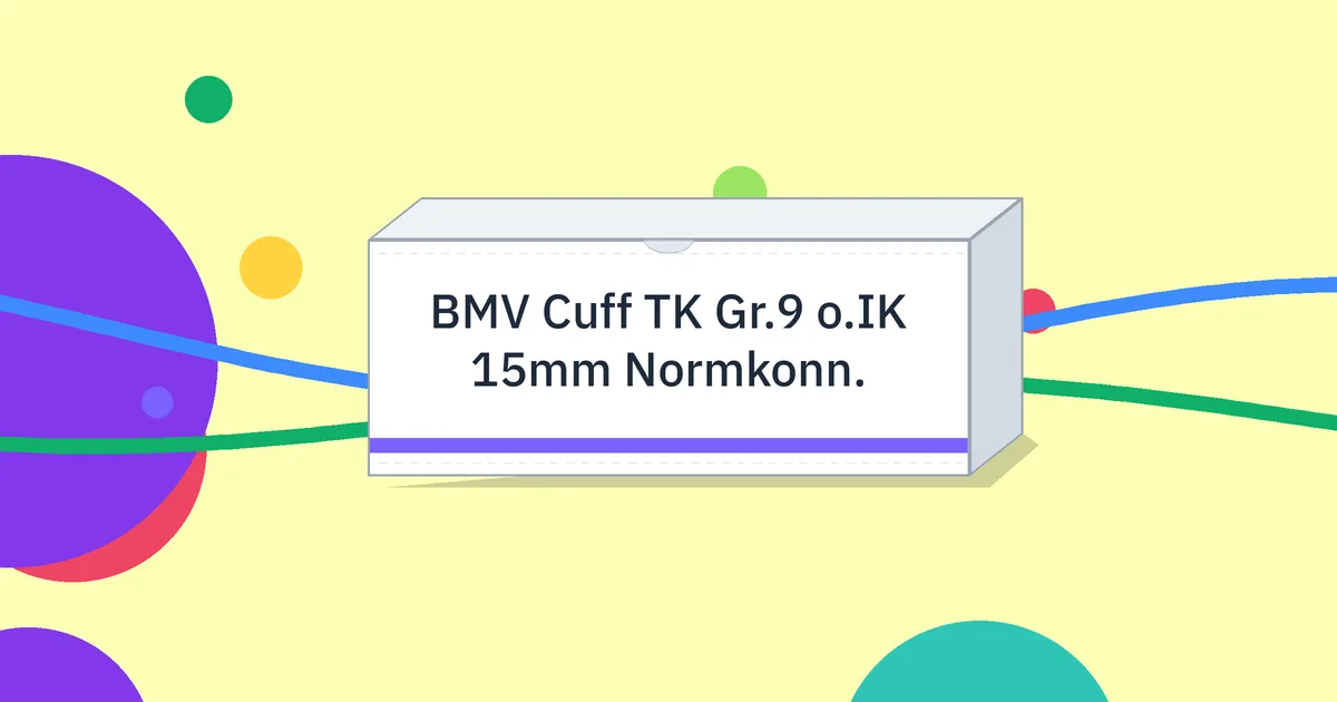 Symbolbild: Packung mit der Aufschrift BMV Cuff TK Gr.9 o.IK 15mm Normkonn. (PZN 18383013) – Verfügbarkeit und Bezug in Apotheken in Frankfurt am Main