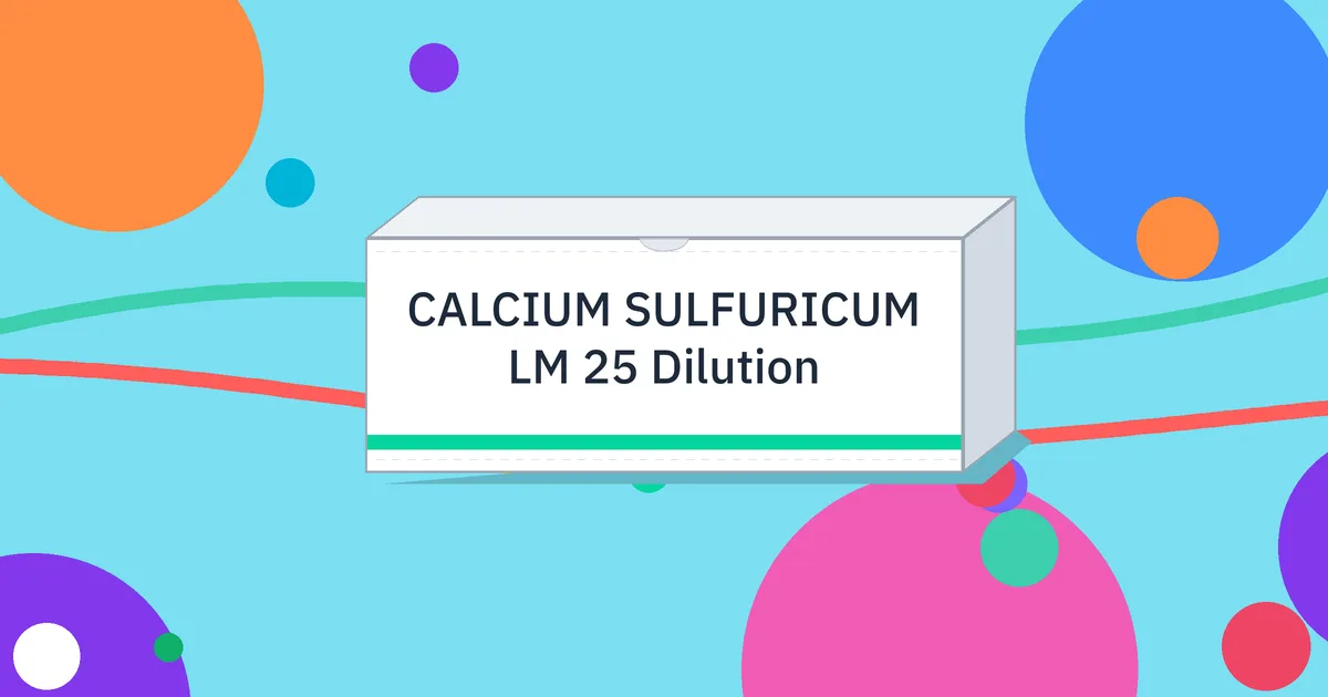 Symbolbild: Packung mit der Aufschrift CALCIUM SULFURICUM LM 25 Dilution (PZN 12807104) – Verfügbarkeit und Bezug in Apotheken in Frankfurt am Main