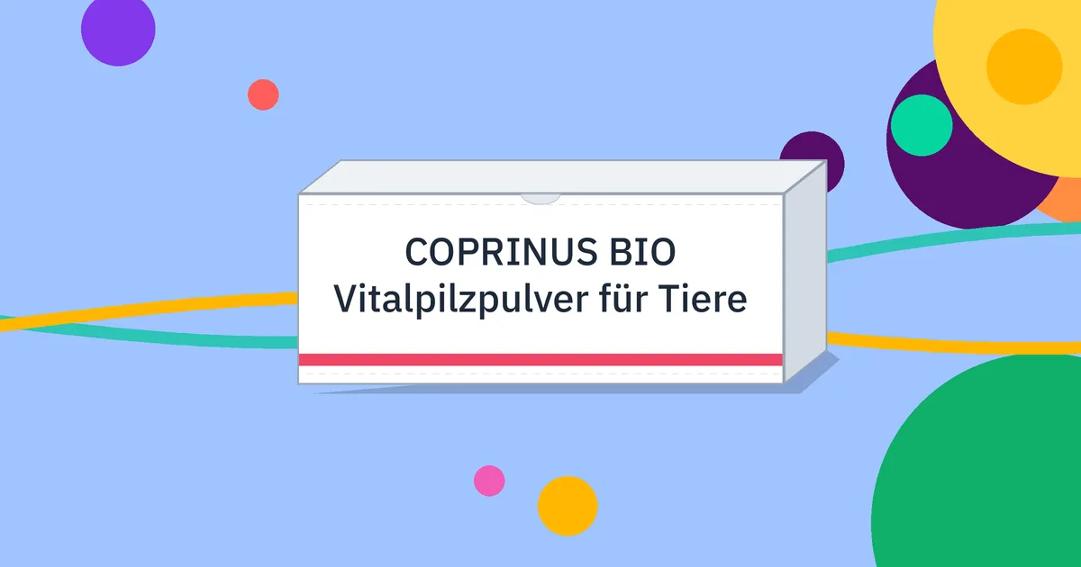 Symbolbild: Packung mit der Aufschrift COPRINUS BIO Vitalpilzpulver für Tiere (PZN 10779533) – Verfügbarkeit und Bezug in Apotheken in Frankfurt am Main
