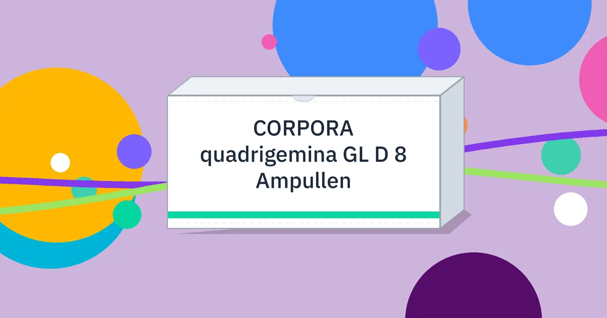 Symbolbild: Packung mit der Aufschrift CORPORA quadrigemina GL D 8 Ampullen (PZN 02914974) – Verfügbarkeit und Bezug in Apotheken in Frankfurt am Main