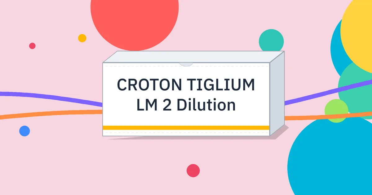 Symbolbild: Packung mit der Aufschrift CROTON TIGLIUM LM 2 Dilution (PZN 12836258) – Verfügbarkeit und Bezug in Apotheken in Frankfurt am Main