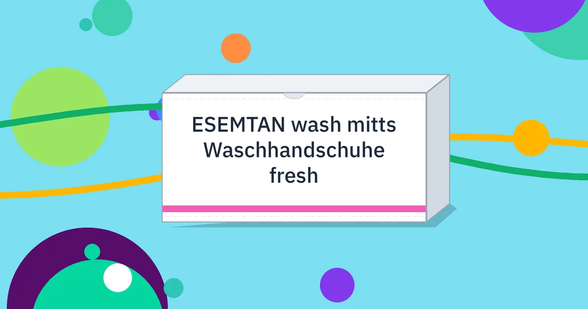 Symbolbild: Packung mit der Aufschrift ESEMTAN wash mitts Waschhandschuhe fresh (PZN 19987486) – Verfügbarkeit und Bezug in Apotheken in Frankfurt am Main