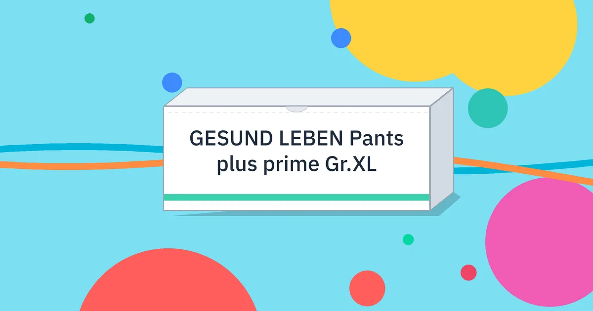 Symbolbild: Packung mit der Aufschrift GESUND LEBEN Pants plus prime Gr.XL (PZN 12638251) – Verfügbarkeit und Bezug in Apotheken in Frankfurt am Main
