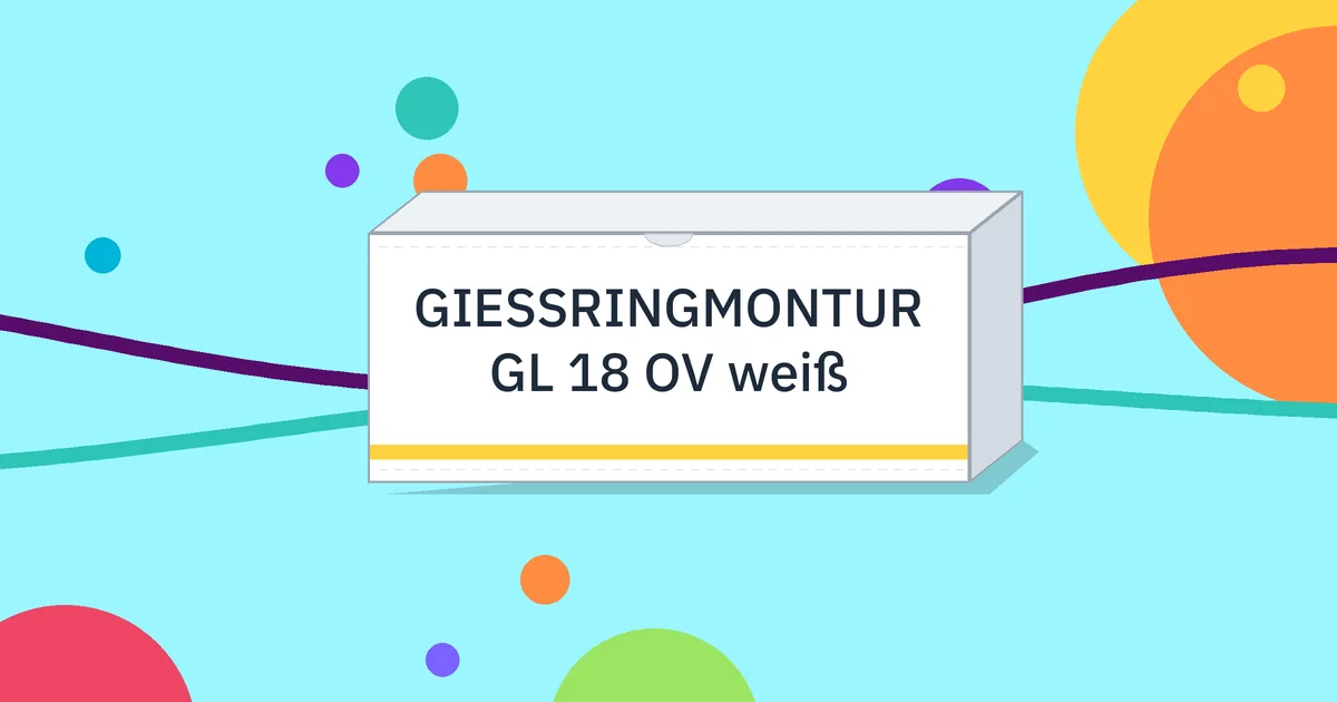 Symbolbild: Packung mit der Aufschrift GIESSRINGMONTUR GL 18 OV weiß (PZN 19373927) – Verfügbarkeit und Bezug in Apotheken in Frankfurt am Main