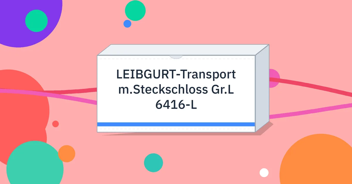Symbolbild: Packung mit der Aufschrift LEIBGURT-Transport m.Steckschloss Gr.L 6416-L (PZN 13586527) – Verfügbarkeit und Bezug in Apotheken in Frankfurt am Main