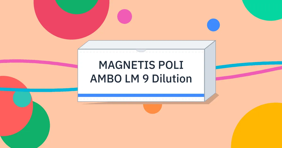 Symbolbild: Packung mit der Aufschrift MAGNETIS POLI AMBO LM 9 Dilution (PZN 12940441) – Verfügbarkeit und Bezug in Apotheken in Frankfurt am Main