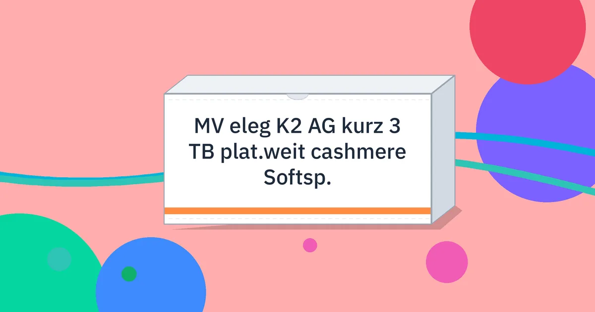 Symbolbild: Packung mit der Aufschrift MV eleg K2 AG kurz 3 TB plat.weit cashmere Softsp. (PZN 14673211) – Verfügbarkeit und Bezug in Apotheken in Frankfurt am Main