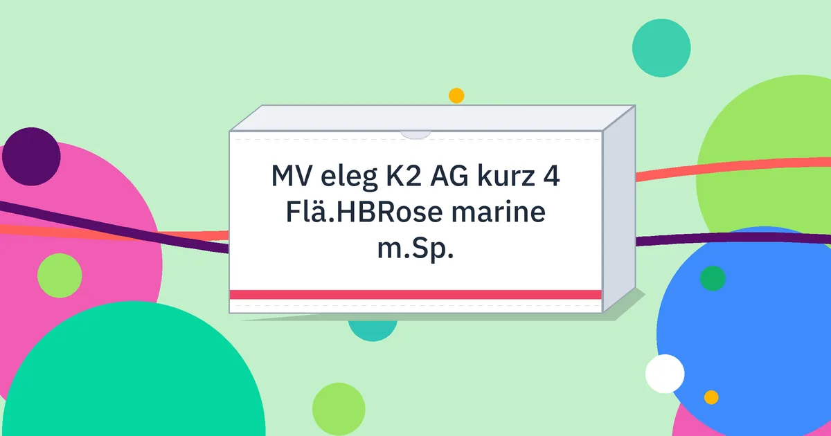 Symbolbild: Packung mit der Aufschrift MV eleg K2 AG kurz 4 Flä.HBRose marine m.Sp. (PZN 15704965) – Verfügbarkeit und Bezug in Apotheken in Frankfurt am Main