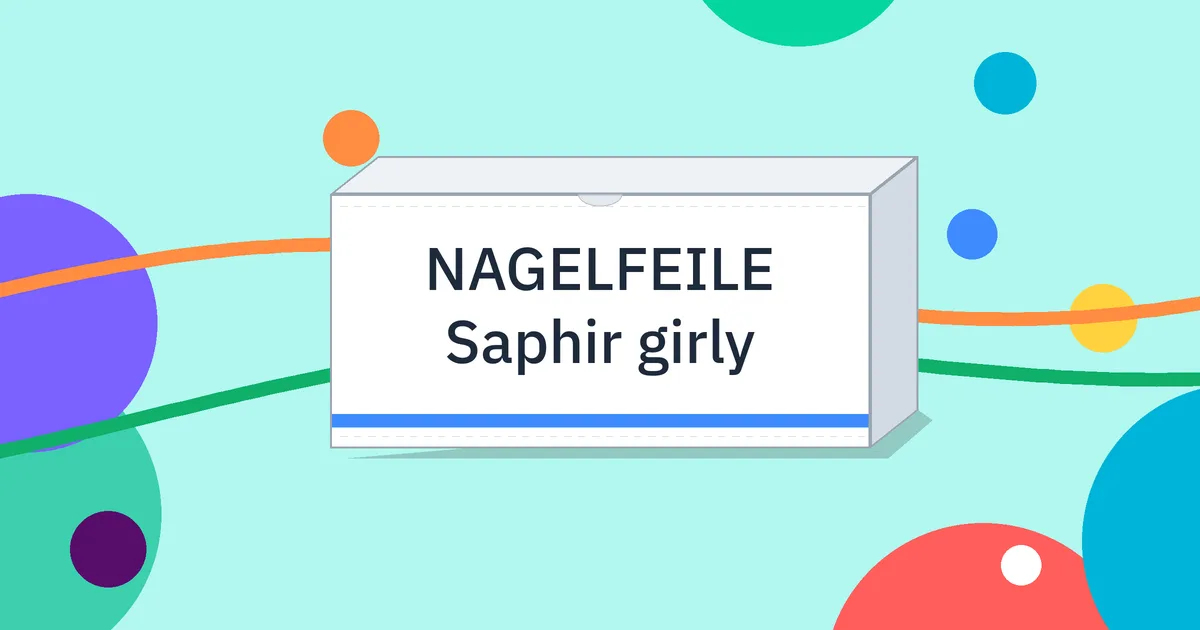 Symbolbild: Packung mit der Aufschrift NAGELFEILE Saphir girly (PZN 02453881) – Verfügbarkeit und Bezug in Apotheken in Frankfurt am Main