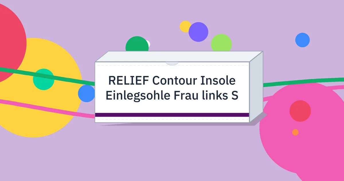 Symbolbild: Packung mit der Aufschrift RELIEF Contour Insole Einlegsohle Frau links S (PZN 14255577) – Verfügbarkeit und Bezug in Apotheken in Frankfurt am Main