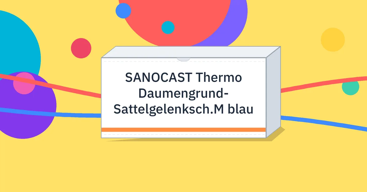 Symbolbild: Packung mit der Aufschrift SANOCAST Thermo Daumengrund-Sattelgelenksch.M blau (PZN 15259896) – Verfügbarkeit und Bezug in Apotheken in Frankfurt am Main