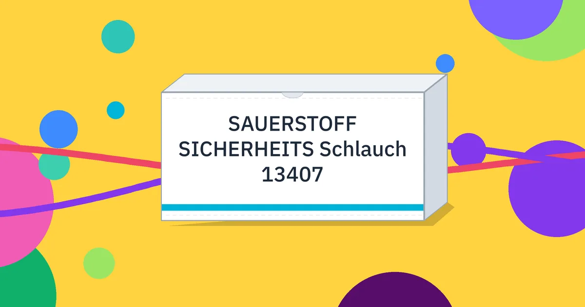 Symbolbild: Packung mit der Aufschrift SAUERSTOFF SICHERHEITS Schlauch 13407 (PZN 00540512) – Verfügbarkeit und Bezug in Apotheken in Frankfurt am Main
