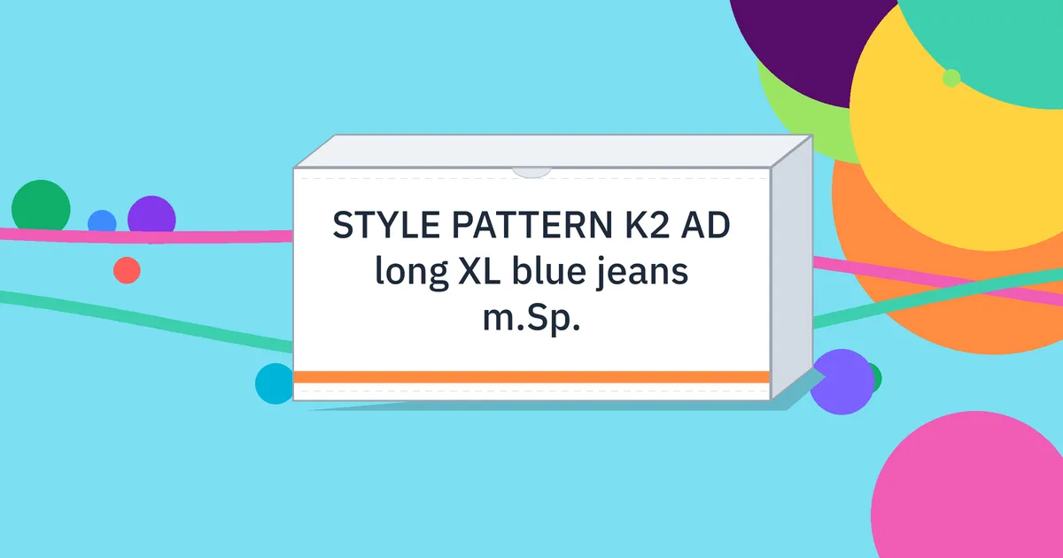 Symbolbild: Packung mit der Aufschrift STYLE PATTERN K2 AD long XL blue jeans m.Sp. (PZN 19694784) – Verfügbarkeit und Bezug in Apotheken in Frankfurt am Main
