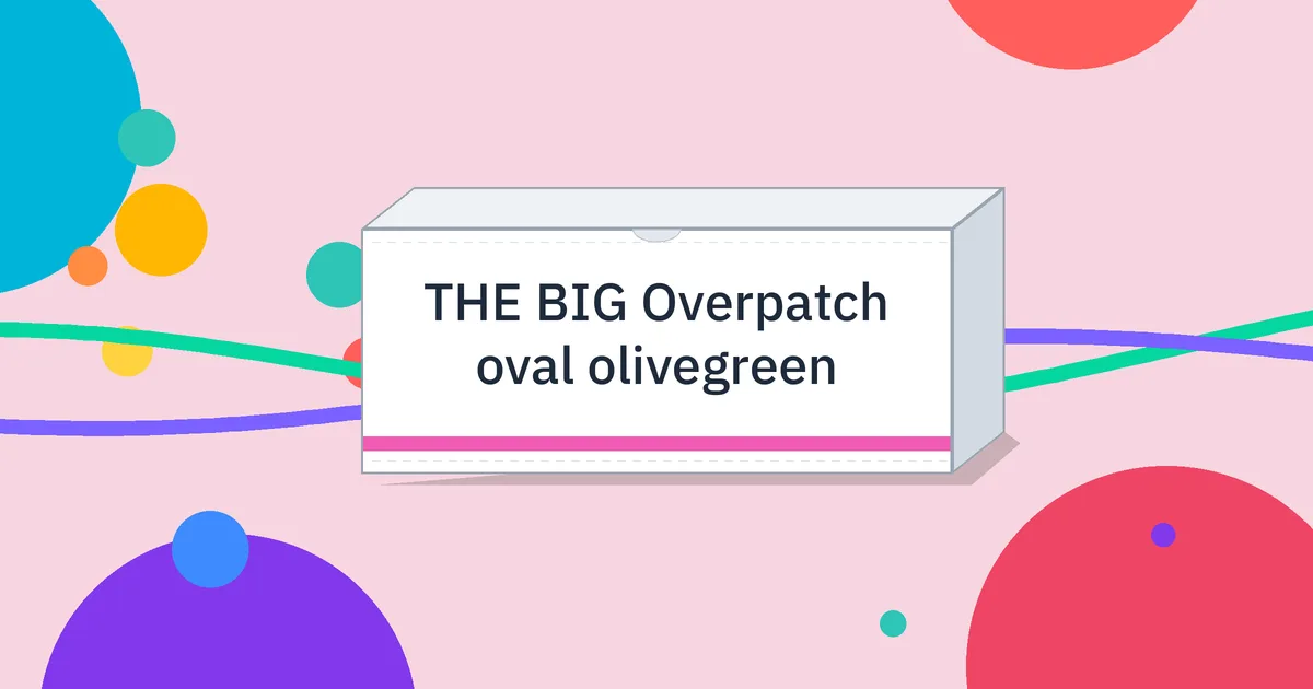 Symbolbild: Packung mit der Aufschrift THE BIG Overpatch oval olivegreen (PZN 19868681) – Verfügbarkeit und Bezug in Apotheken in Frankfurt am Main