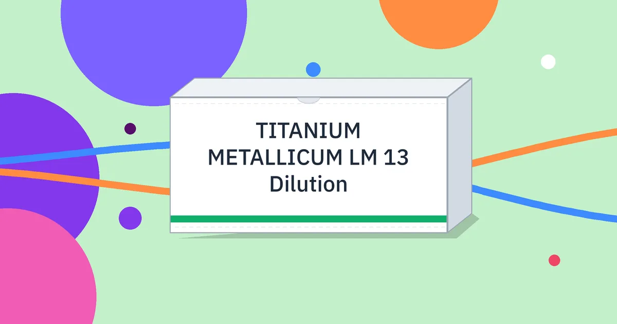 Symbolbild: Packung mit der Aufschrift TITANIUM METALLICUM LM 13 Dilution (PZN 13224362) – Verfügbarkeit und Bezug in Apotheken in Frankfurt am Main