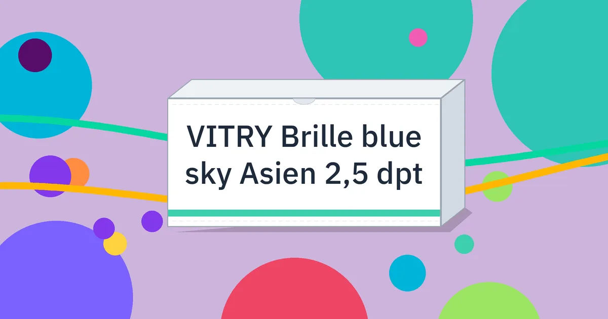 Symbolbild: Packung mit der Aufschrift VITRY Brille blue sky Asien 2,5 dpt (PZN 12367674) – Verfügbarkeit und Bezug in Apotheken in Frankfurt am Main