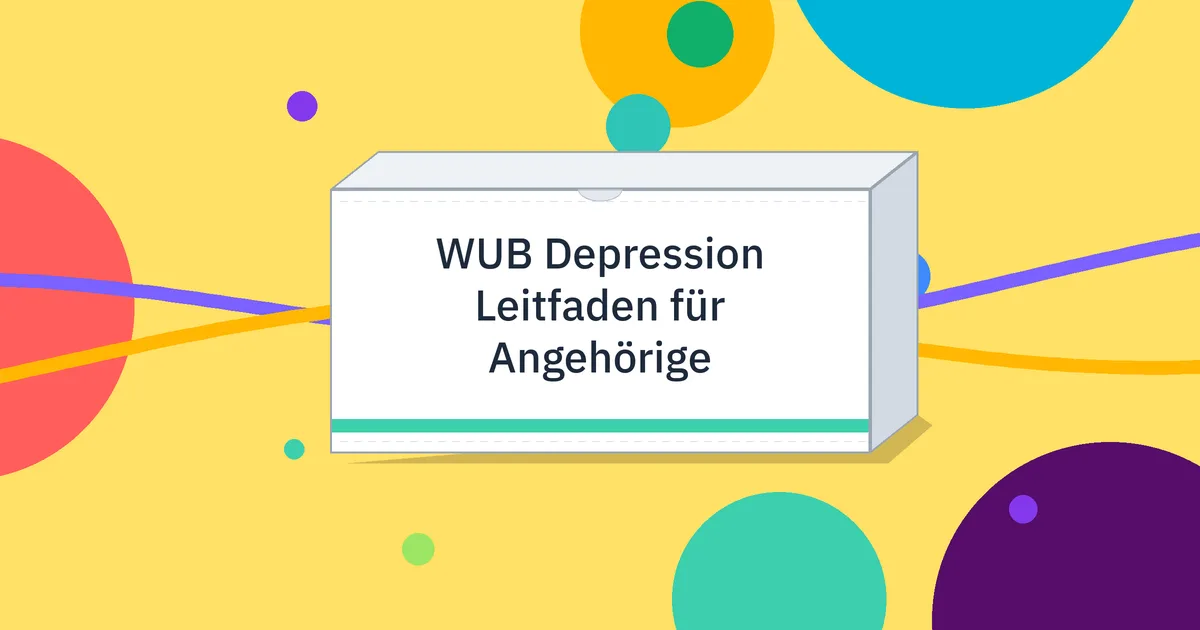 Symbolbild: Packung mit der Aufschrift WUB Depression Leitfaden für Angehörige (PZN 18914226) – Verfügbarkeit und Bezug in Apotheken in Frankfurt am Main