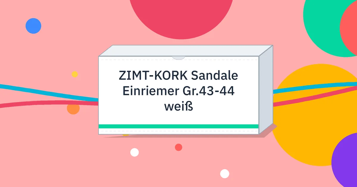 Symbolbild: Packung mit der Aufschrift ZIMT-KORK Sandale Einriemer Gr.43-44 weiß (PZN 19265379) – Verfügbarkeit und Bezug in Apotheken in Frankfurt am Main
