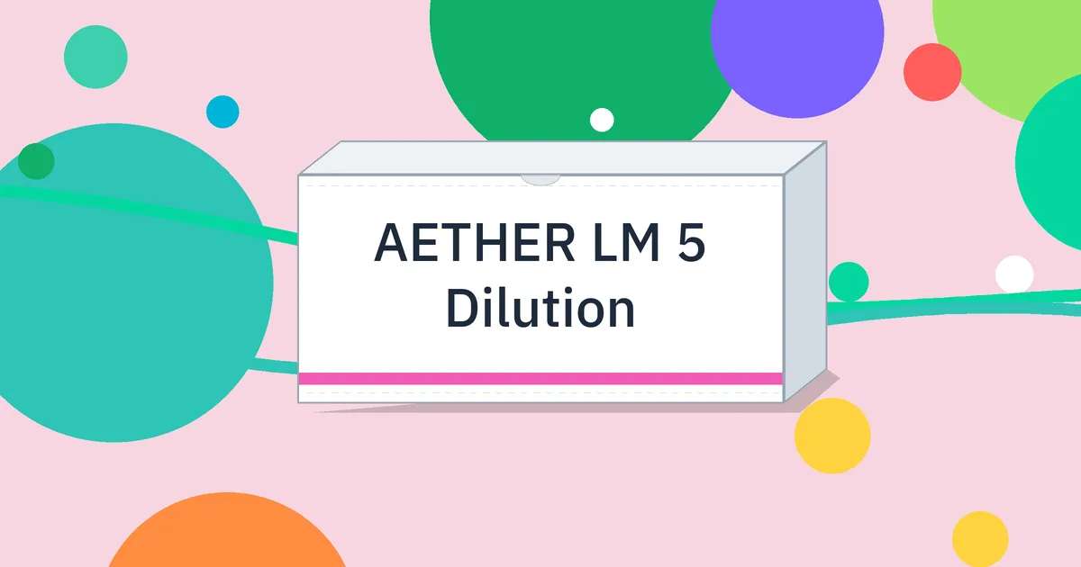 Symbolbild: Packung mit der Aufschrift AETHER LM 5 Dilution (PZN 13299928) – Verfügbarkeit und Bezug in Apotheken in Frankfurt am Main