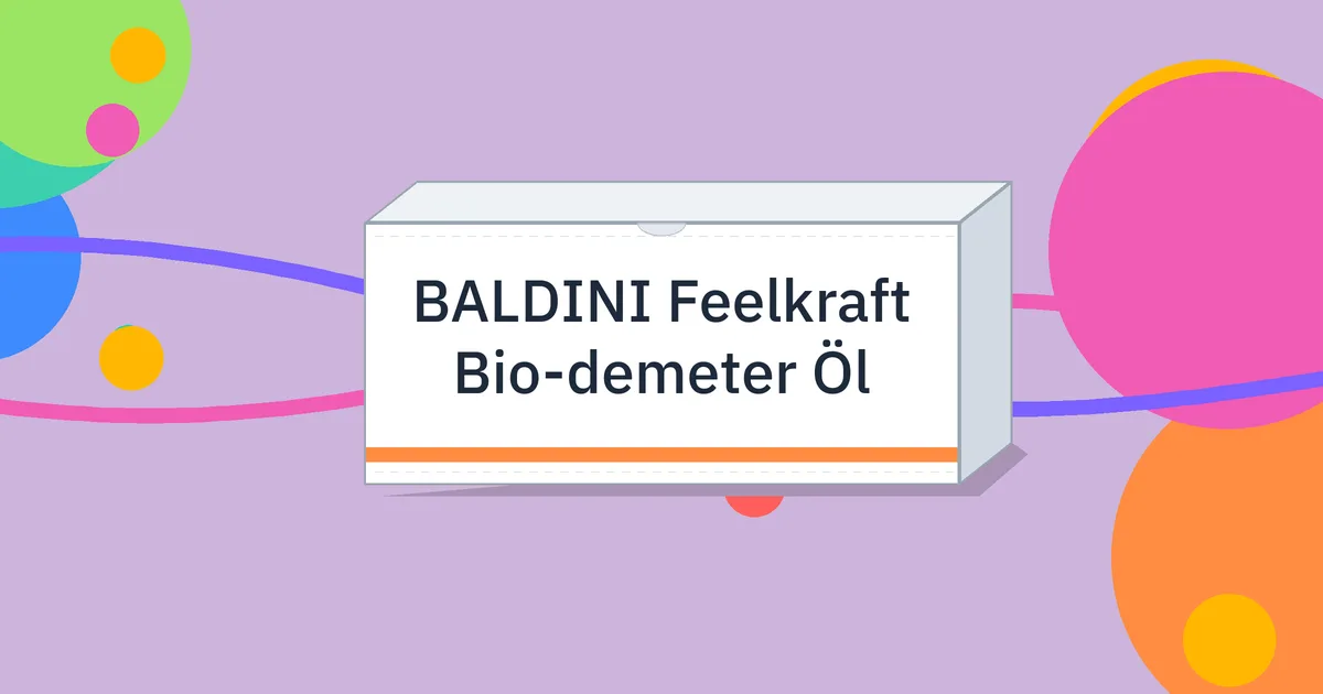 Symbolbild: Packung mit der Aufschrift BALDINI Feelkraft Bio-demeter Öl (PZN 10313013) – Verfügbarkeit und Bezug in Apotheken in Frankfurt am Main