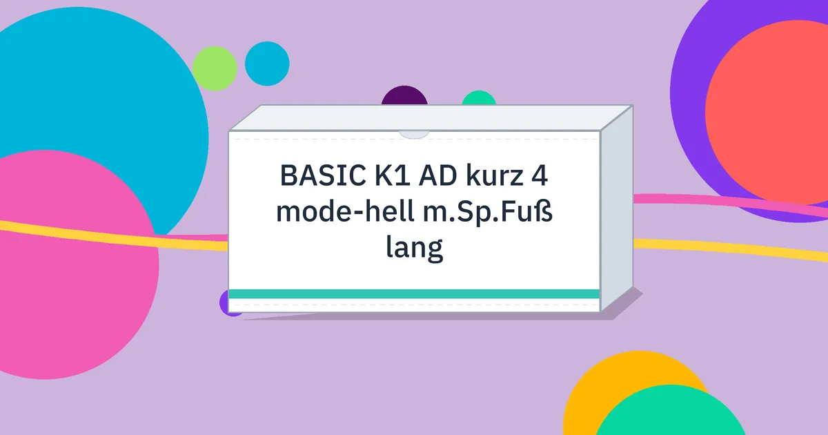 Symbolbild: Packung mit der Aufschrift BASIC K1 AD kurz 4 mode-hell m.Sp.Fuß lang (PZN 20258367) – Verfügbarkeit und Bezug in Apotheken in Frankfurt am Main