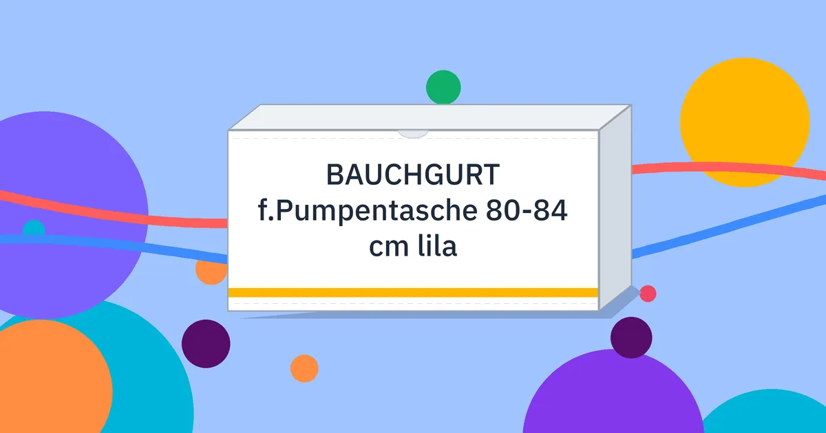 Symbolbild: Packung mit der Aufschrift BAUCHGURT f.Pumpentasche 80-84 cm lila (PZN 12461551) – Verfügbarkeit und Bezug in Apotheken in Frankfurt am Main