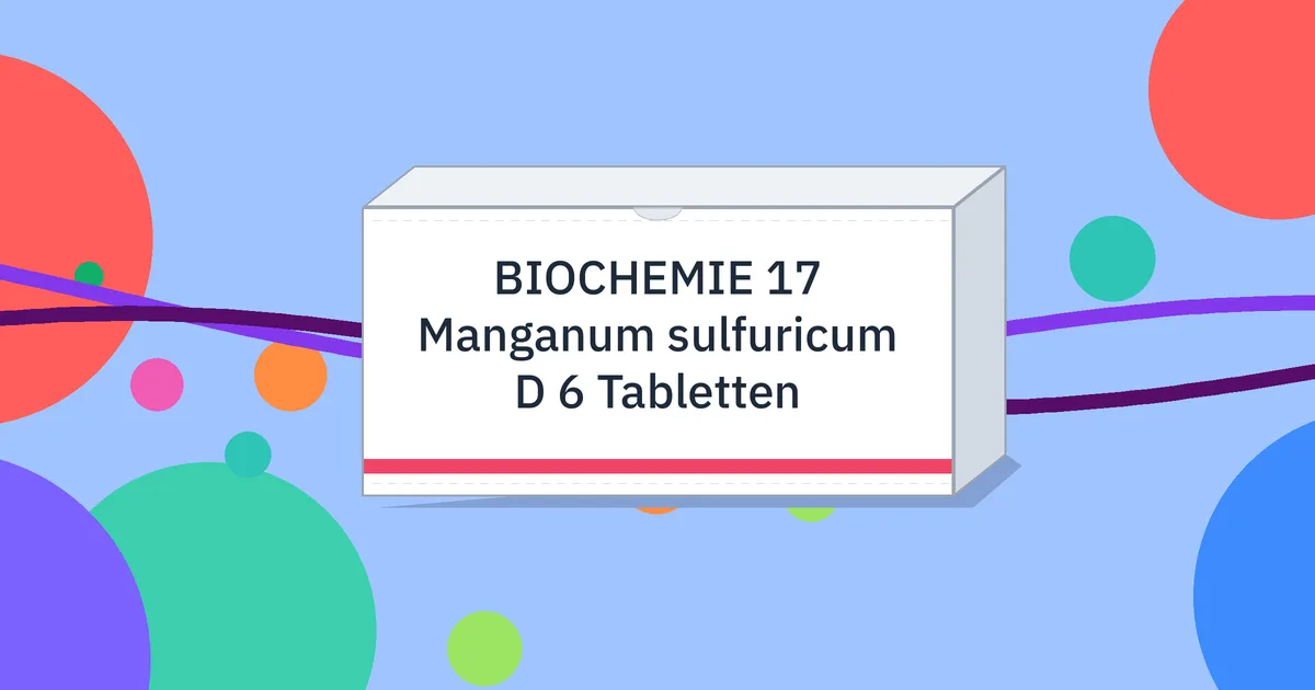 Symbolbild: Packung mit der Aufschrift BIOCHEMIE 17 Manganum sulfuricum D 6 Tabletten (PZN 04324863) – Verfügbarkeit und Bezug in Apotheken in Frankfurt am Main
