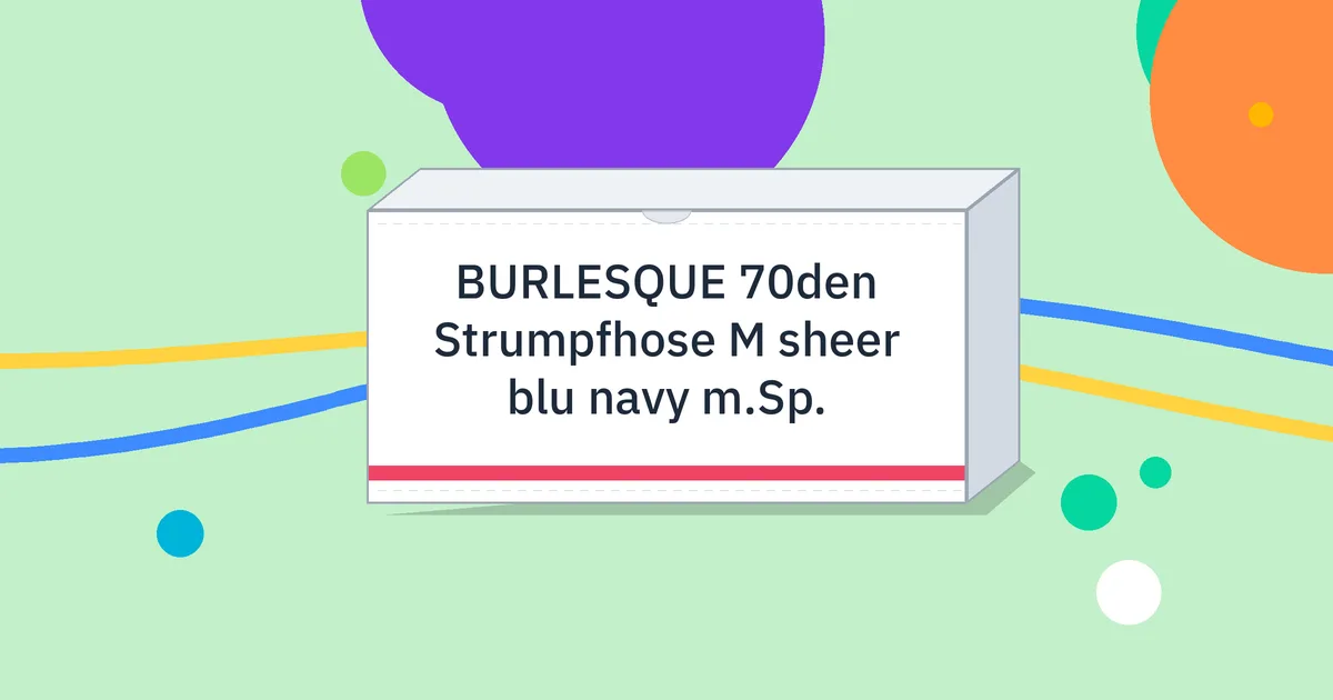 Symbolbild: Packung mit der Aufschrift BURLESQUE 70den Strumpfhose M sheer blu navy m.Sp. (PZN 16185728) – Verfügbarkeit und Bezug in Apotheken in Frankfurt am Main